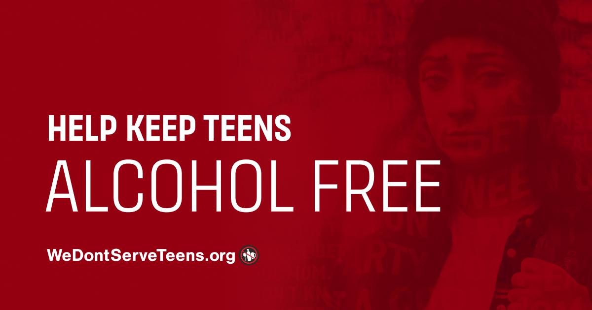 Answering Questions - Underage Drinking - We Don't Serve Teens